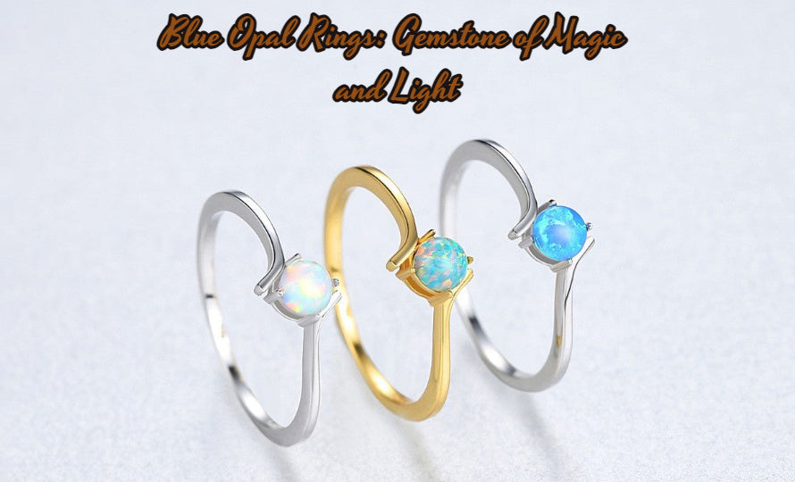 Blue Opal Rings: Gemstone of Magic and Light – Findurings